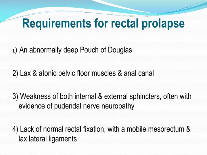 PPT - Rectal prolapse & its laparoscopic management - a video ...