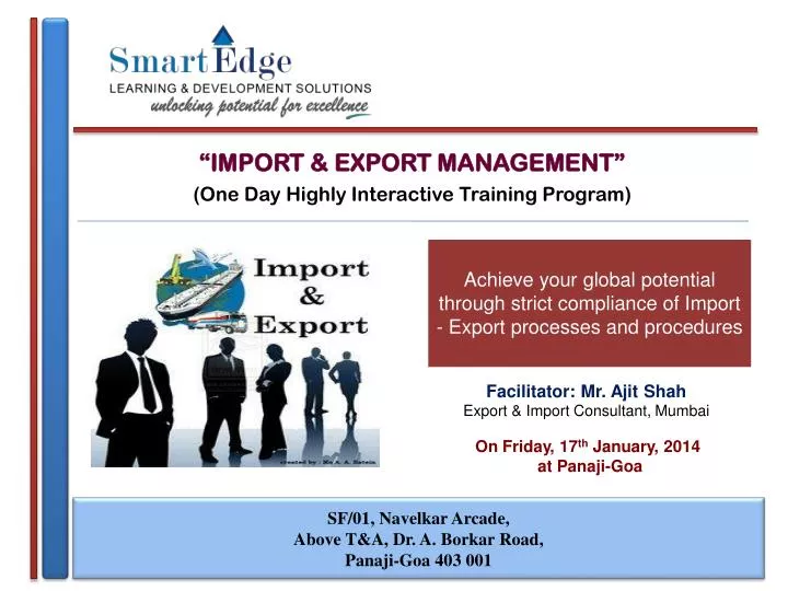 PPT - “IMPORT & EXPORT MANAGEMENT” (One Day Highly Interactive Training ...