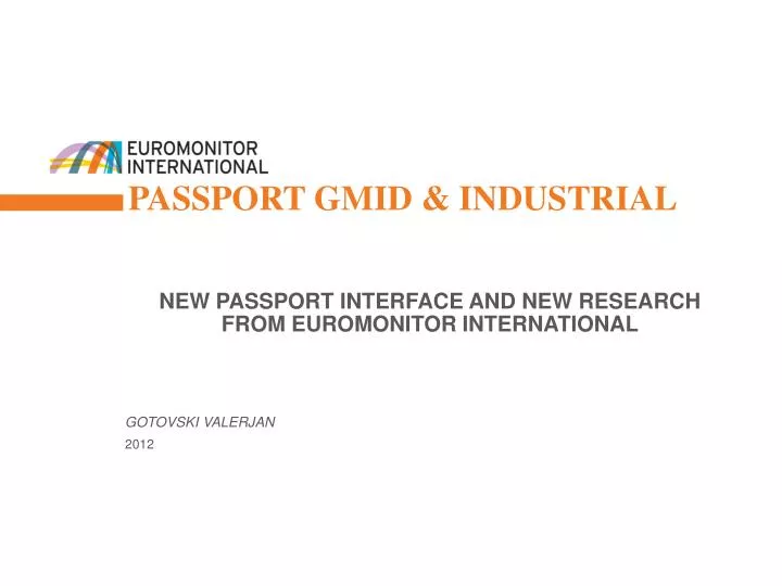 PPT - Passport GMID & Industrial PowerPoint Presentation, free download ...