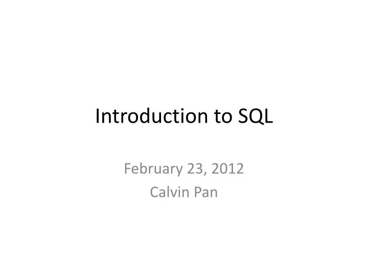 PPT - Introduction to SQL PowerPoint Presentation, free download - ID ...