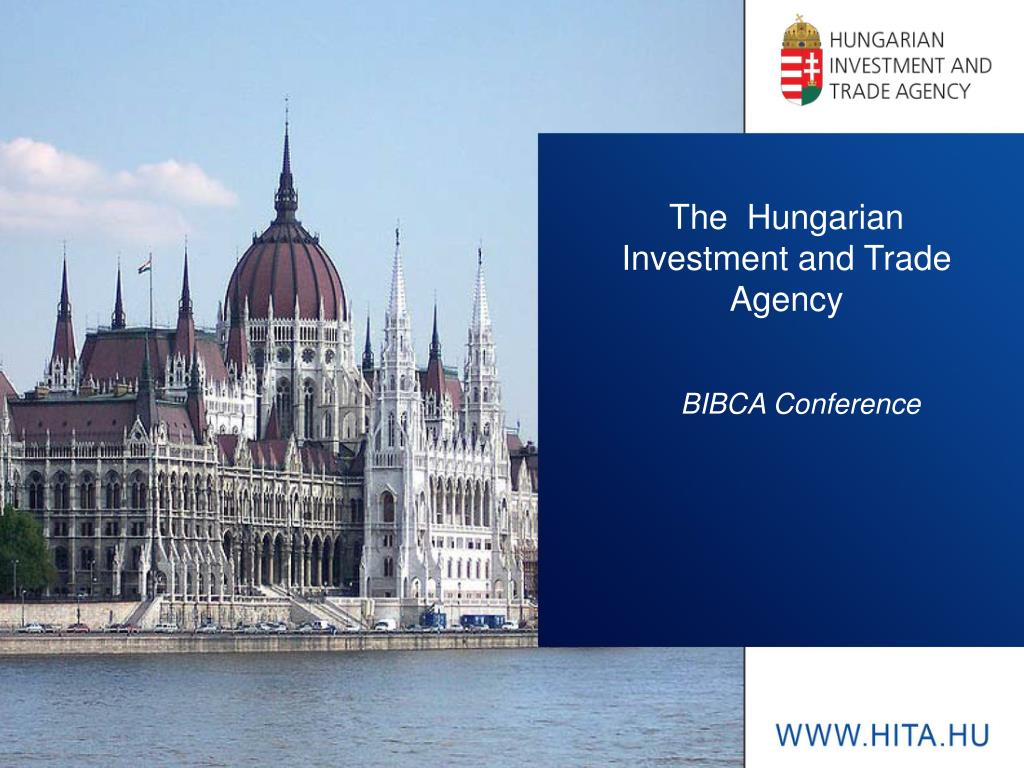 PPT - The Hungarian Investment and Trade Agency PowerPoint Presentation ...