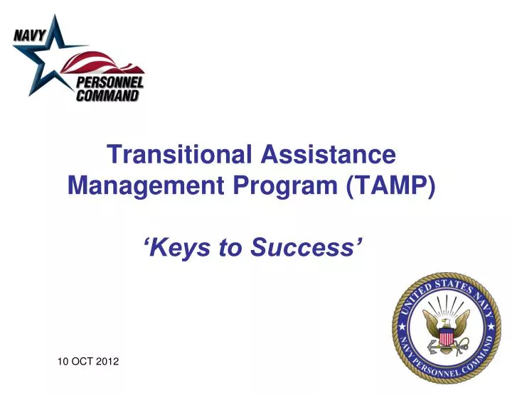 PPT - Transitional Assistance Management Program (TAMP) ‘Keys to ...