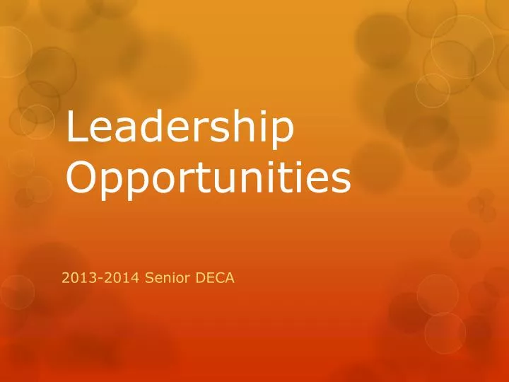 PPT - Leadership Opportunities PowerPoint Presentation, free download ...