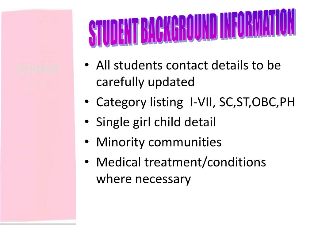 PPT - STUDENT BACKGROUND INFORMATION REGULARITY OF SCHOOL ATTENDANCE OF ...