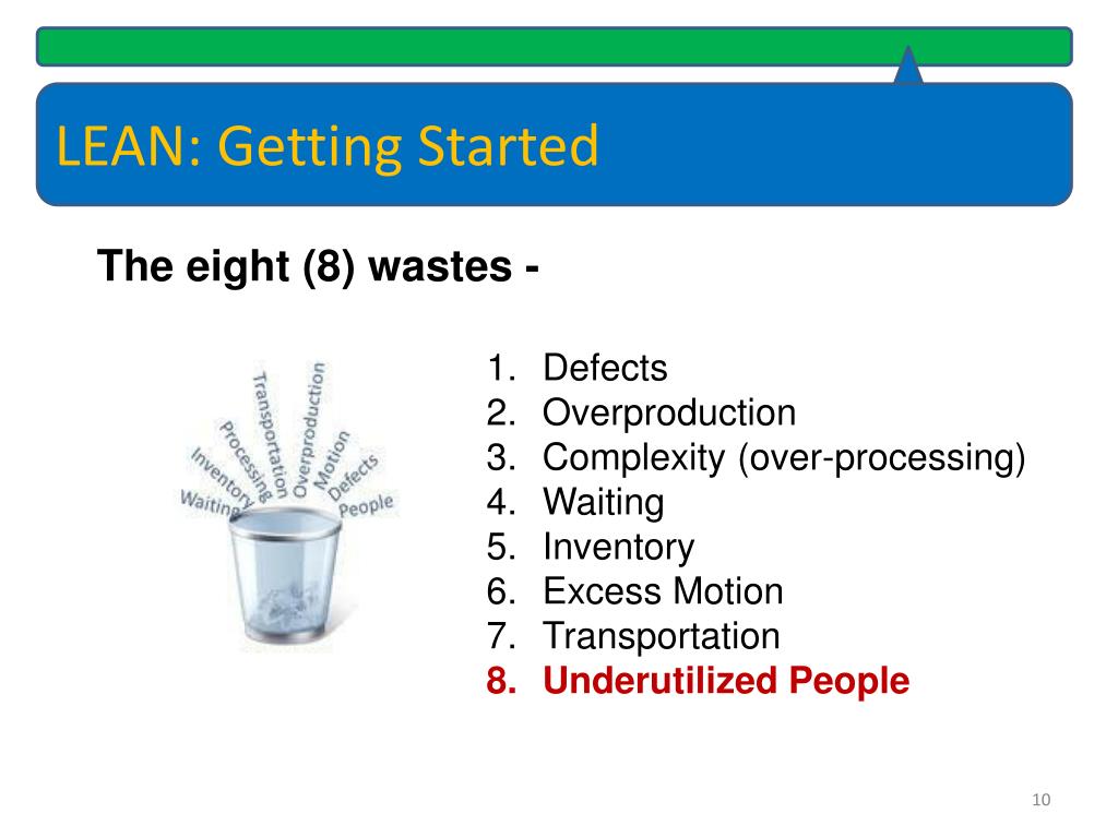 PPT - LEAN: Getting Started - Module 1: 8 Wastes & 5S PowerPoint ... PPT - LEAN: Getting Started - Module 1: 8 Wastes & 5S PowerPoint ...