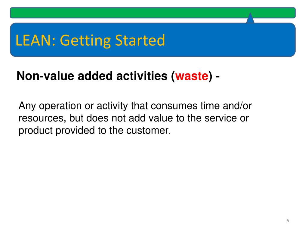 PPT - LEAN: Getting Started - Module 1: 8 Wastes & 5S PowerPoint ... PPT - LEAN: Getting Started - Module 1: 8 Wastes & 5S PowerPoint ...