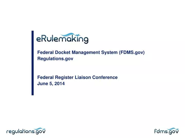PPT - Federal Docket Management System (FDMS.gov) Regulations.gov ...