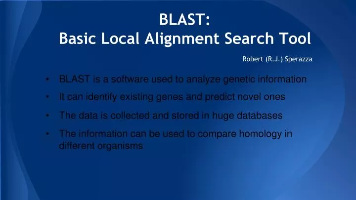 PPT - BLAST: Basic Local Alignment Search Tool PowerPoint Presentation ...