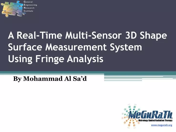 PPT - A Real-Time Multi-Sensor 3D Shape Surface Measurement System ...