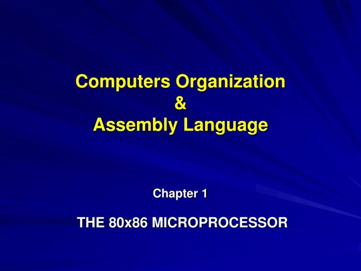 PPT - Computers Organization & Assembly Language PowerPoint Presentation - ID:1574681