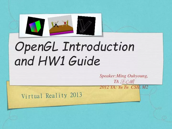 Ppt Opengl Introduction And Hw1 Guide Powerpoint Presentation Free Download Id1574693