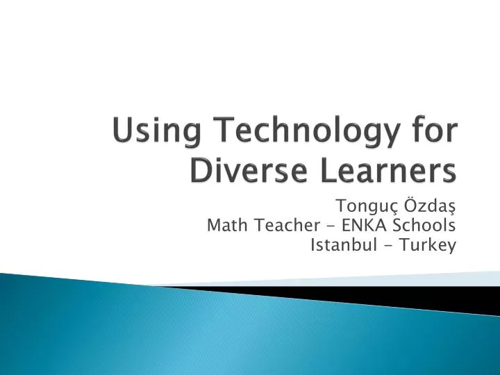 PPT - Using Technology for Diverse Learners PowerPoint Presentation ...