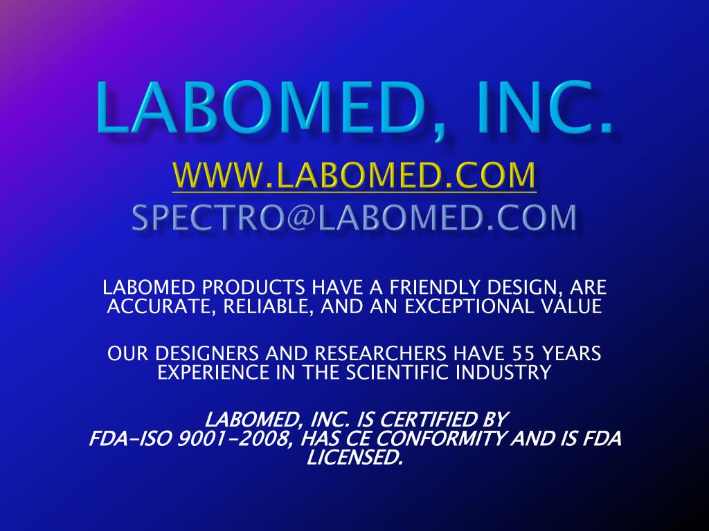 PPT - LABOMED, INC SPECTROPHOTOMETERS AND DIAGNOSTIC EQUIPMENT WWW ...