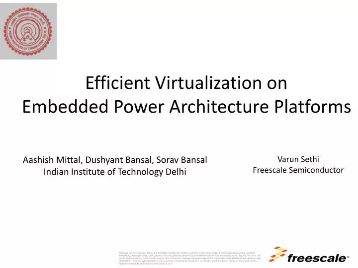 PPT - Efficient Virtualization on Embedded Power Architecture Platforms PowerPoint Presentation ...