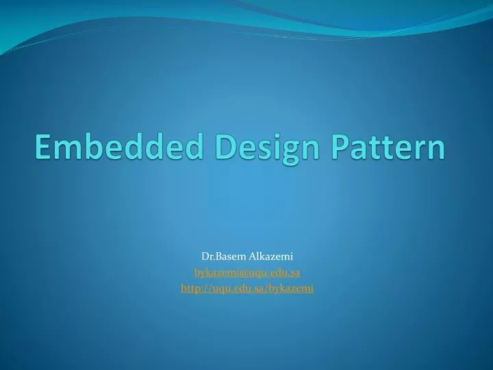 PPT - Embedded Design Pattern PowerPoint Presentation, free download ...
