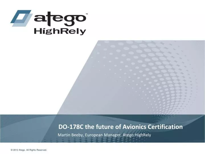 PPT - DO-178C the future of Avionics Certification PowerPoint ...