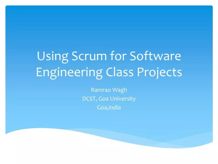 PPT - Using Scrum for Software Engineering Class Projects PowerPoint ...