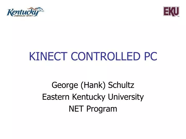 PPT - KINECT CONTROLLED PC PowerPoint Presentation, free download - ID ...