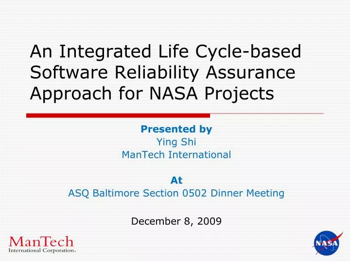 PPT - An Integrated Life Cycle-based Software Reliability Assurance ...