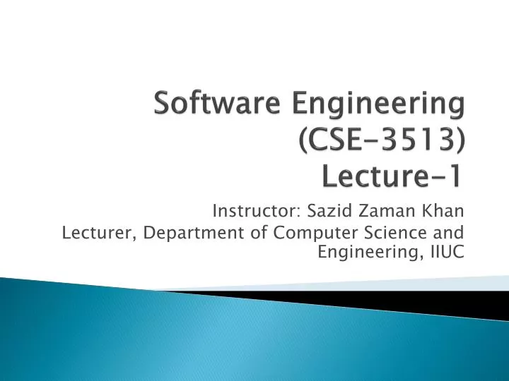 PPT - Software Engineering (CSE-3513) Lecture-1 PowerPoint Presentation ...