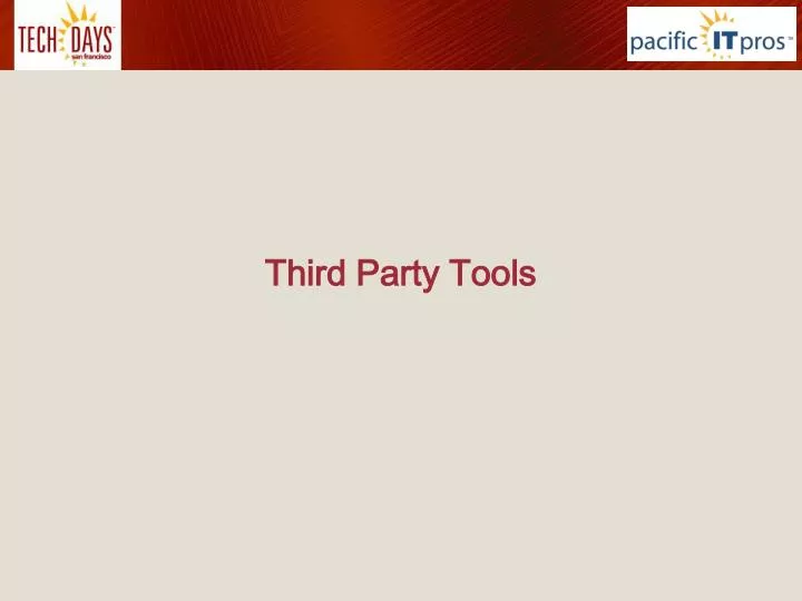 PPT - Third Party Tools PowerPoint Presentation, free download - ID:1577291