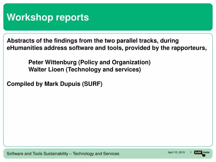 PPT - Workshop reports PowerPoint Presentation, free download - ID:1577342