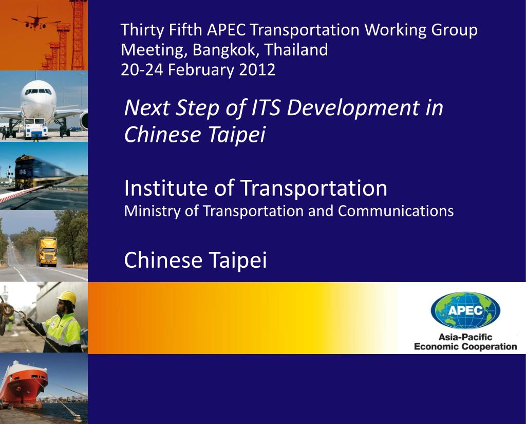 PPT - Next Step of ITS Development in Chinese Taipei Institute of ...