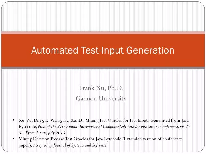 Ppt Automated Test Input Generation Powerpoint Presentation Free Download Id 1577508