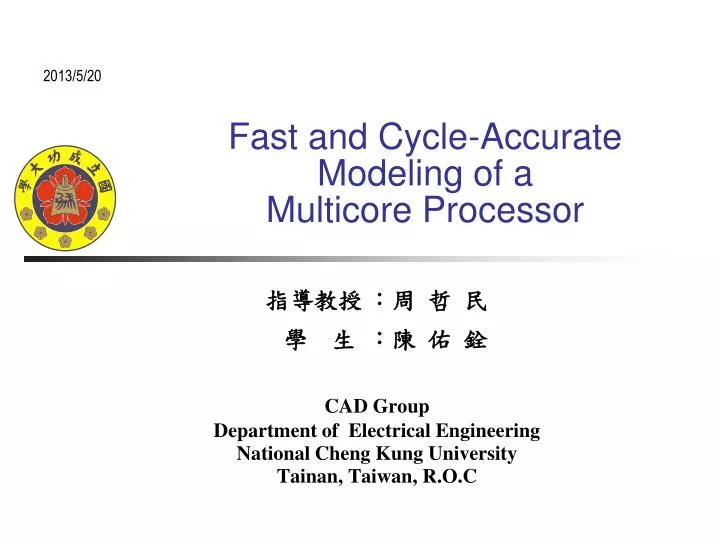 Ppt Fast And Cycle Accurate Modeling Of A Multicore Processor 4361