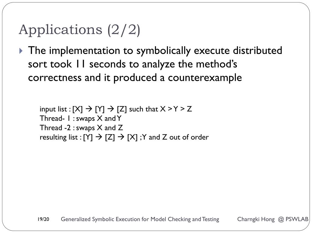 Ppt Generalized Symbolic Execution For Model Checking And Testing