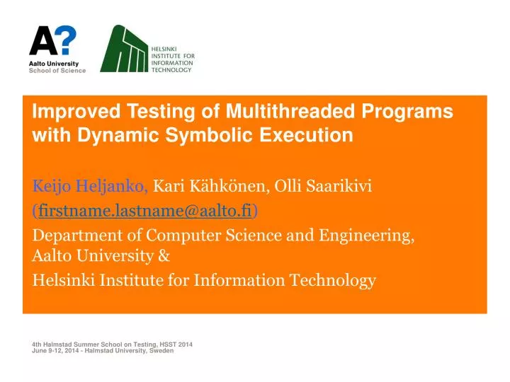 Ppt Improved Testing Of Multithreaded Programs With Dynamic Symbolic Execution Powerpoint 3043