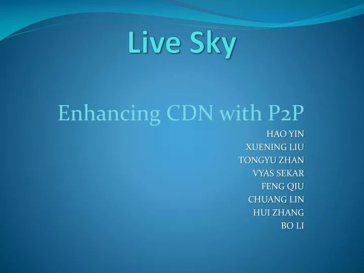 PPT - Live Sky PowerPoint Presentation, free download - ID:1578216