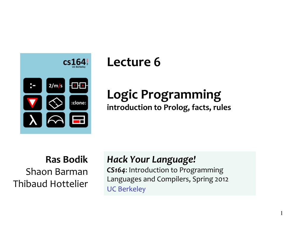 Ppt Lecture 6 Logic Programming Introduction To Prolog Facts Rules Powerpoint Presentation