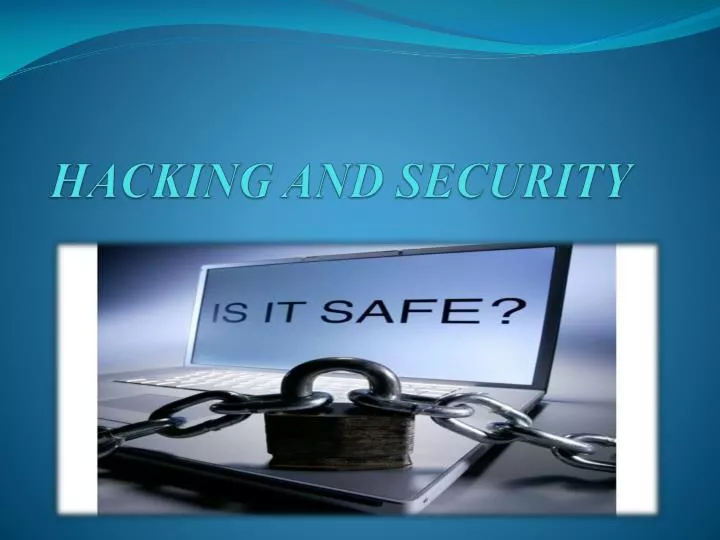 PPT - HACKING AND SECURITY PowerPoint Presentation, free download - ID ...