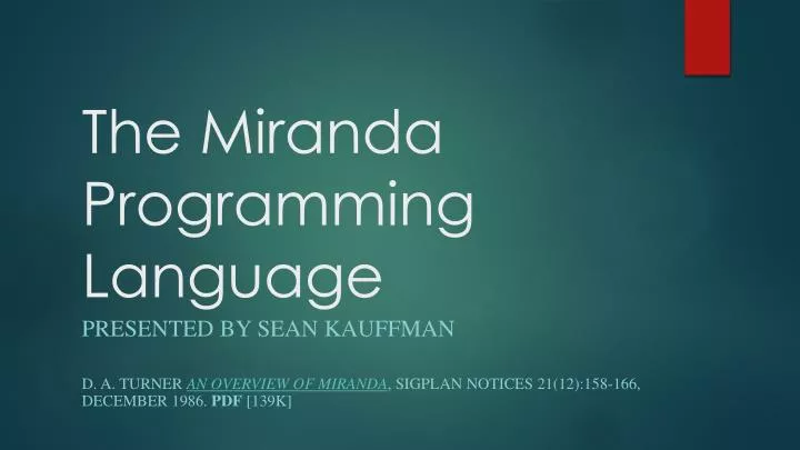PPT - The Miranda Programming Language PowerPoint Presentation, free ...