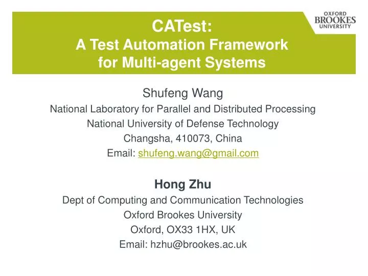 PPT - CAT est : A Test Automation Framework for Multi-agent Systems ...