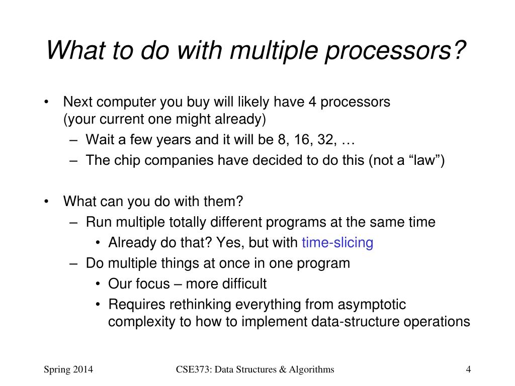 Ppt Cse373 Data Structures And Algorithms Lecture 26 Introduction To Multithreading And Fork