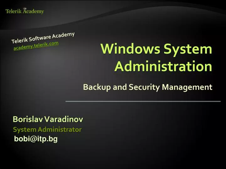 PPT - Windows System Administration PowerPoint Presentation, free download - ID:1579694