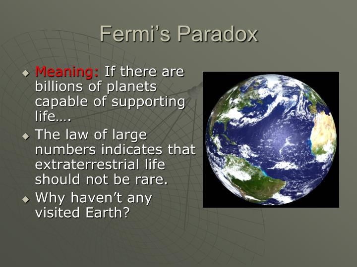 PPT - THE FERMI PARADOX PowerPoint Presentation - ID:1579914