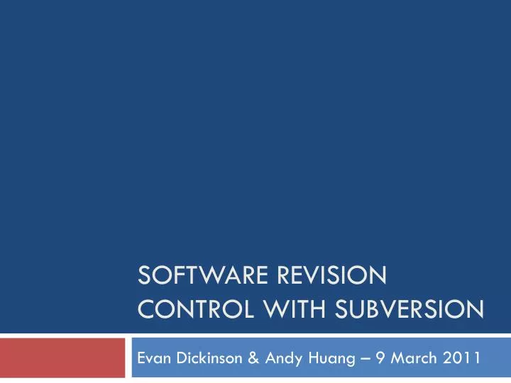 PPT - Software Revision Control with Subversion PowerPoint Presentation ...