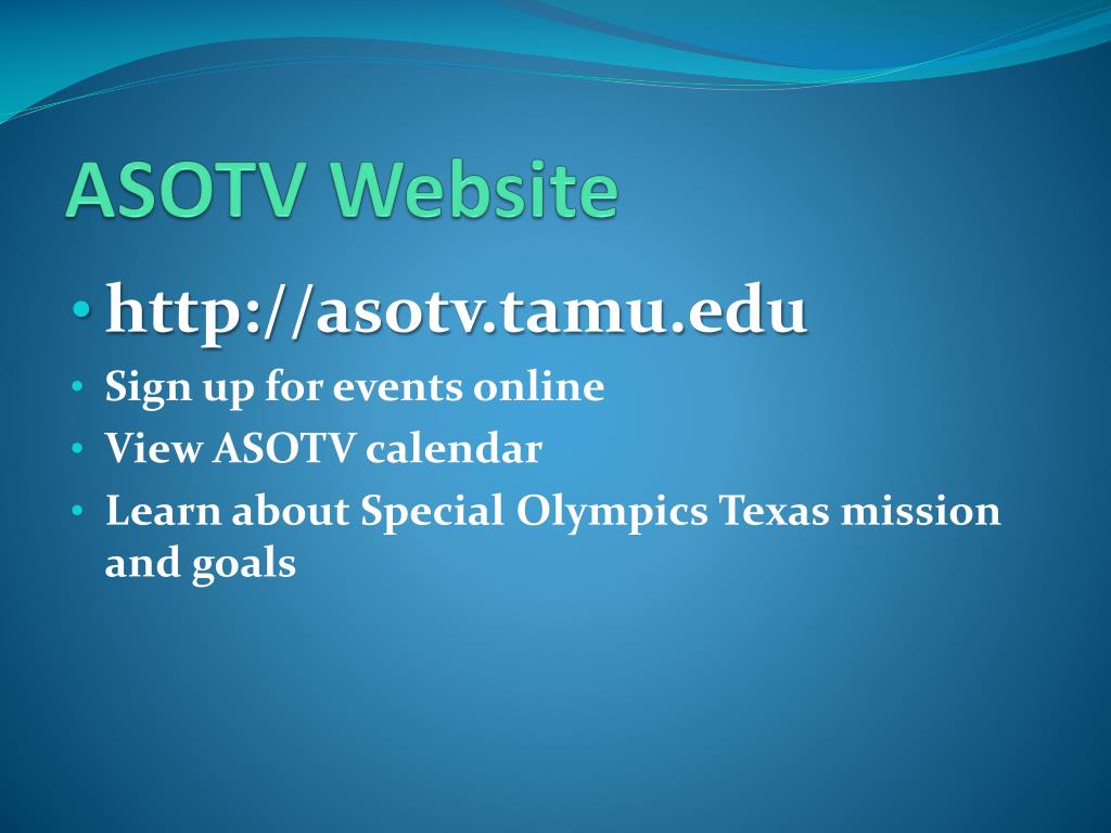 PPT - Aggie Special Olympics Texas Volunteers PowerPoint Presentation ...