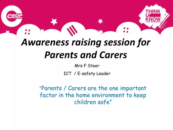 PPT - Awareness raising session for Parents and Carers PowerPoint ...