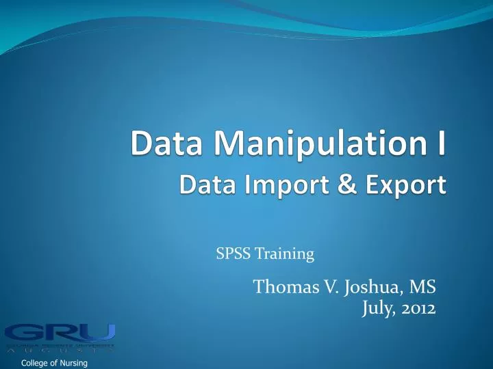 PPT - Data Manipulation I Data Import & Export PowerPoint Presentation ...