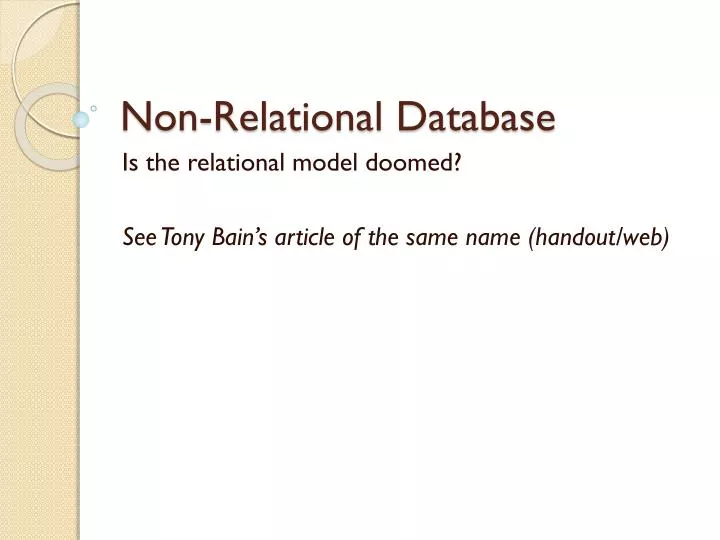 PPT - Non-Relational Database PowerPoint Presentation, free download - ID:1580686