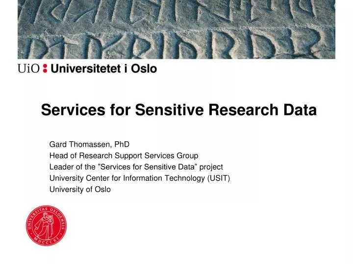 PPT - Services for Sensitive Research Data PowerPoint Presentation ... PPT - Services for Sensitive Research Data PowerPoint Presentation ...