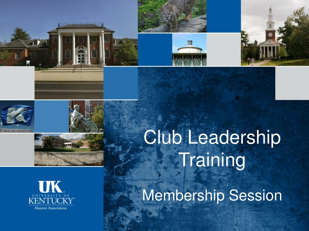 PPT - The Importance of Membership at the University of Kentucky ...