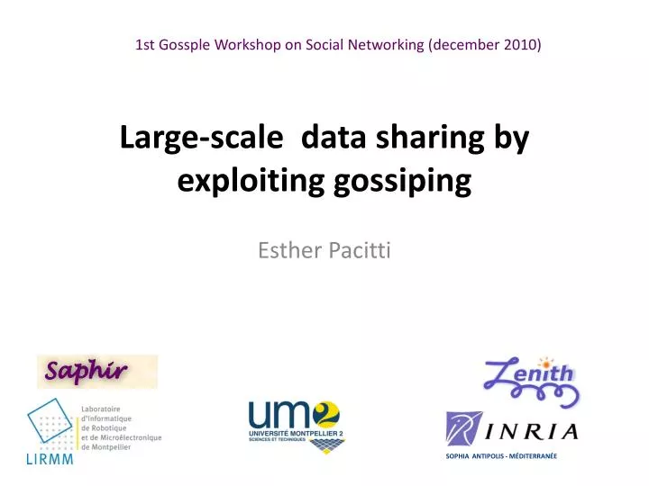 PPT - Large-scale data sharing by exploiting gossiping PowerPoint Presentation - ID:1581285