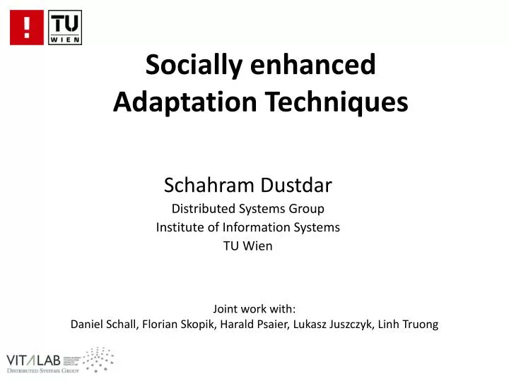 PPT - Socially enhanced Adaptation Techniques PowerPoint Presentation ...