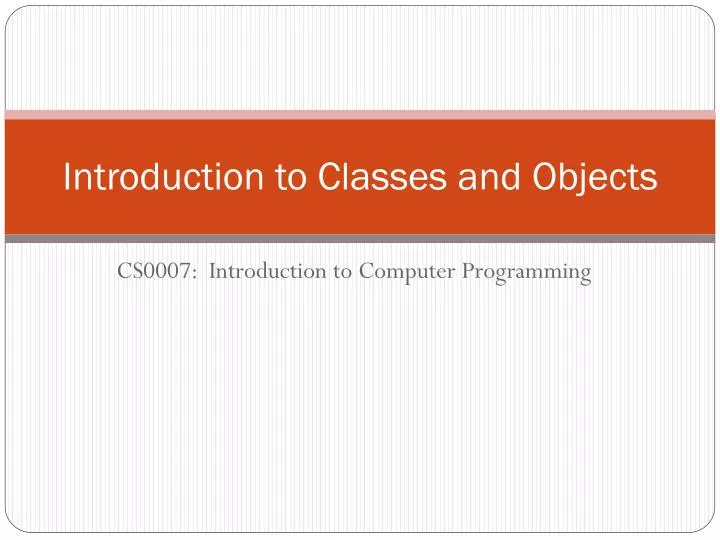 Ppt Introduction To Classes And Objects Powerpoint Presentation Free 2577