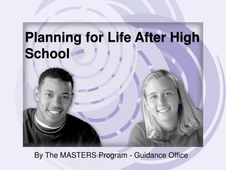 PPT - Planning for Life After High School PowerPoint Presentation, free ...